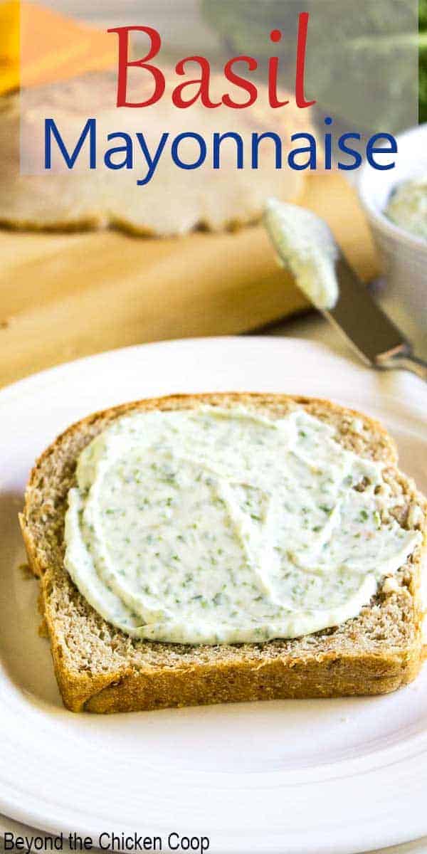 Basil Mayonnaise - Beyond The Chicken Coop