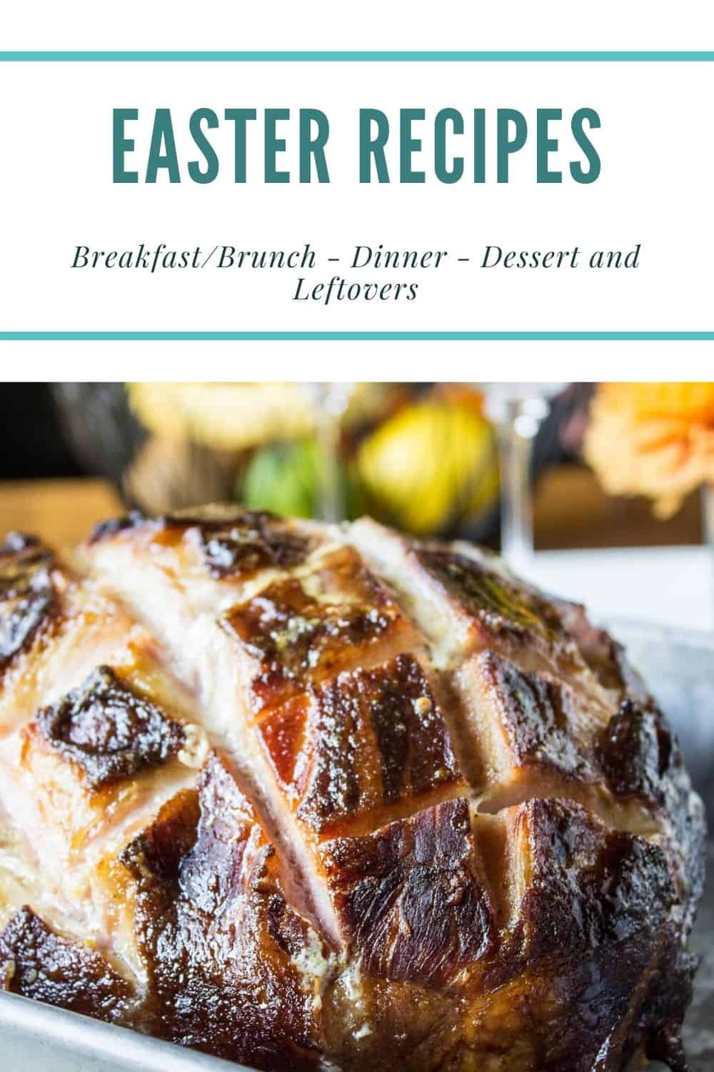 Collection of Easter Recipes - Beyond The Chicken Coop