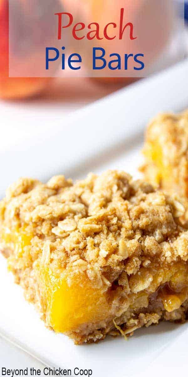 Peach Bars with Fresh or Frozen Peaches - Beyond The Chicken Coop