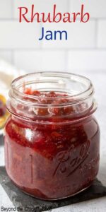 Rhubarb Jam - Beyond The Chicken Coop