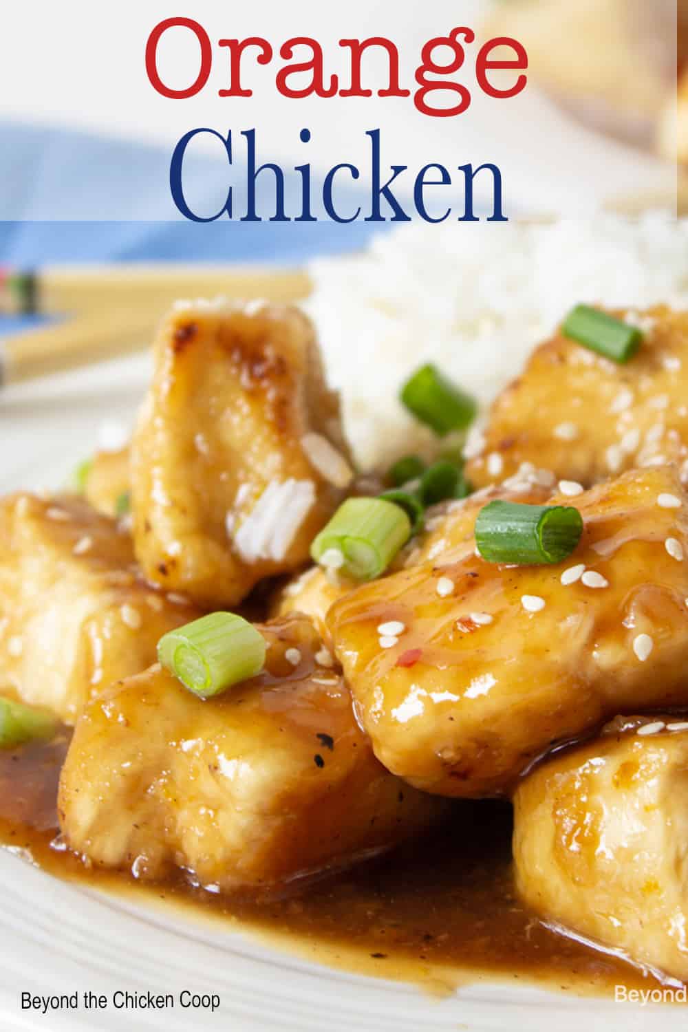 Easy Orange Chicken - Beyond The Chicken Coop